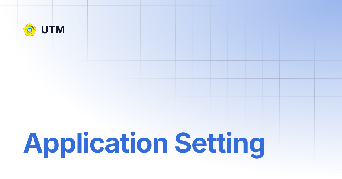 Application Setting | UTM